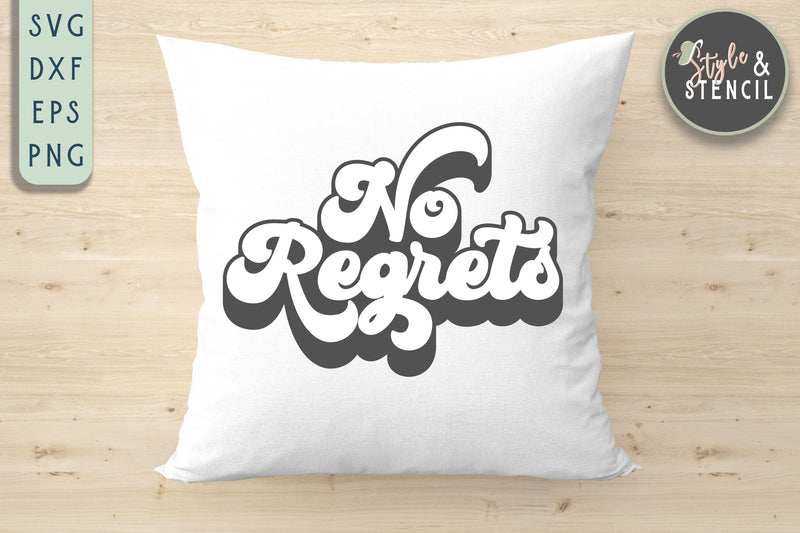 No Regrets SVG - Retro Svg - No Regrets - Retro Shirt - Quotes - Sport ...