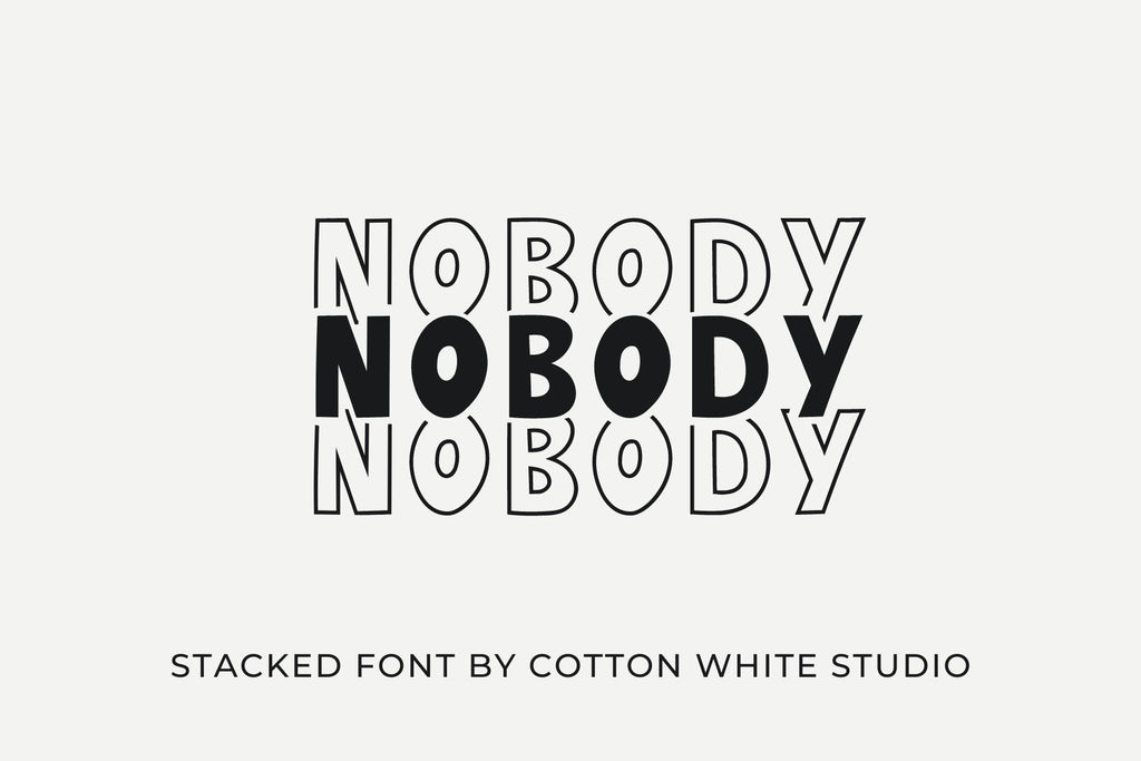 Nobody - So Fontsy