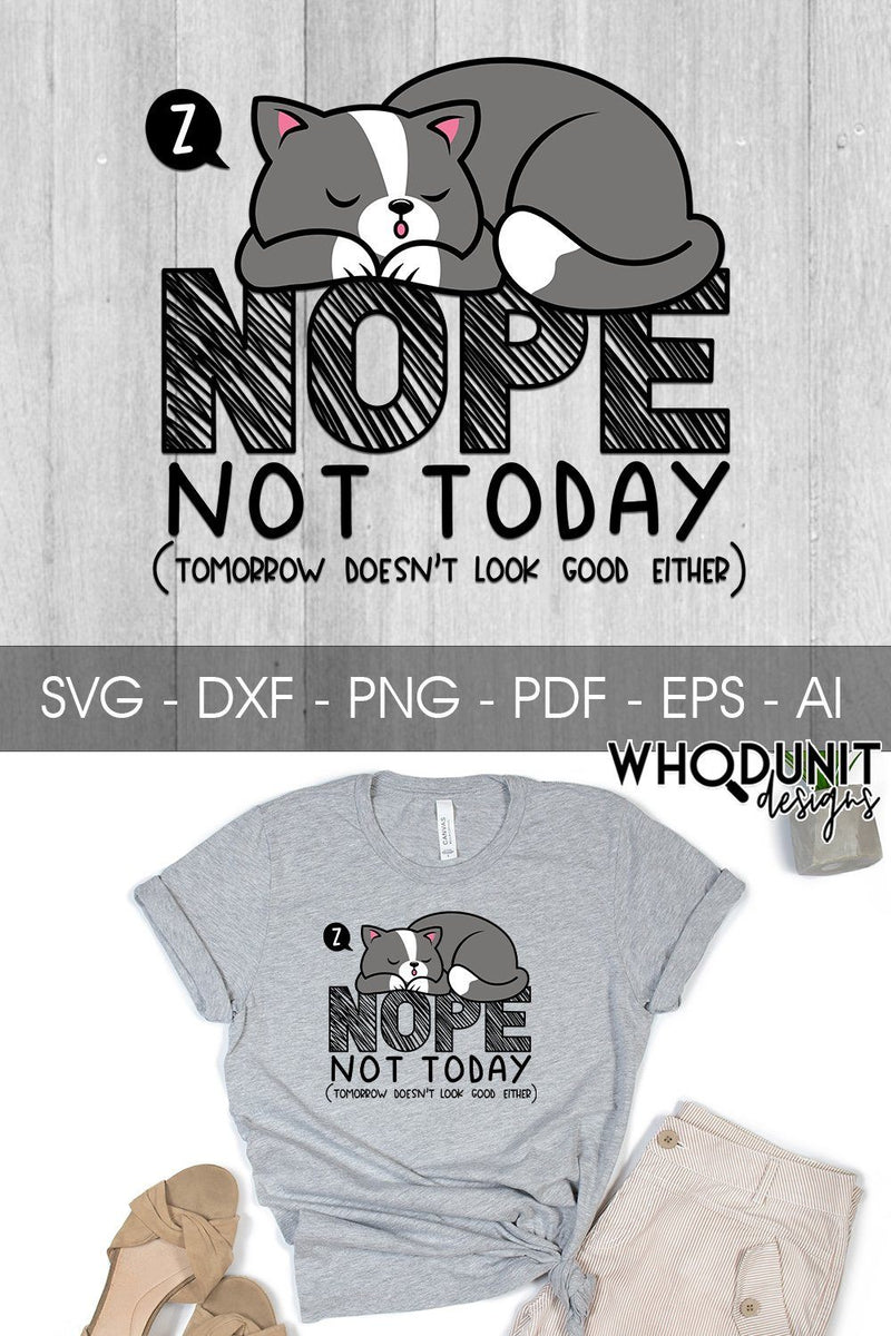 Nope, not today. Tomorrow doesn't look good either SVG | Cat SVG - So ...