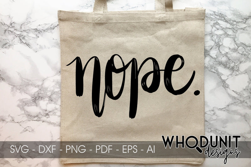 Nope SVG cut file - So Fontsy