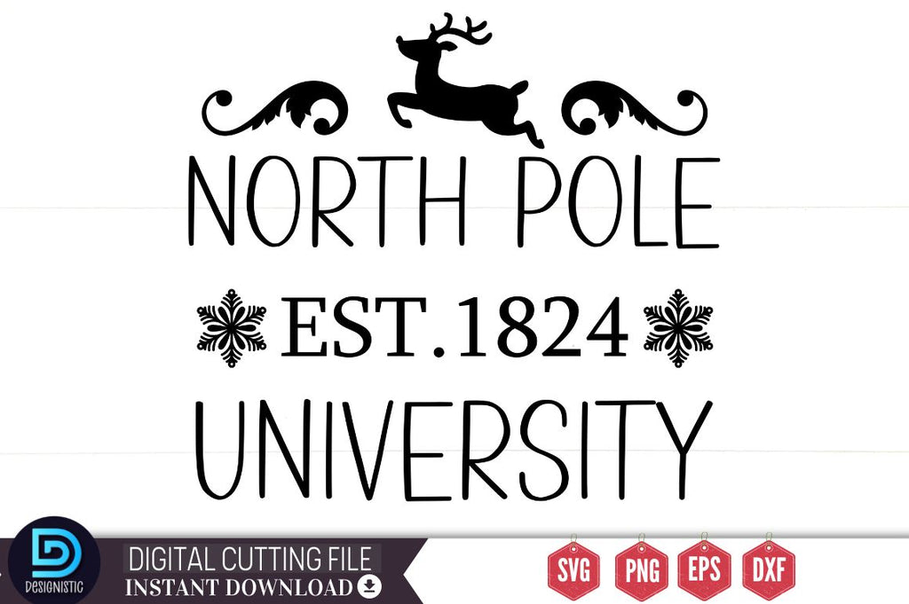 North pole est.1824 university SVG - So Fontsy