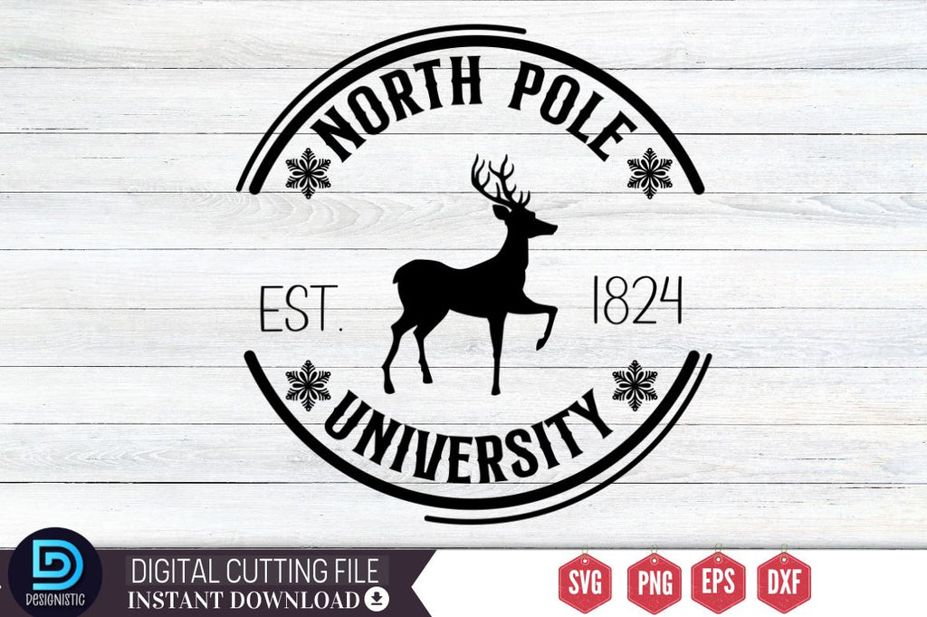 North pole est.1824 university SVG - So Fontsy