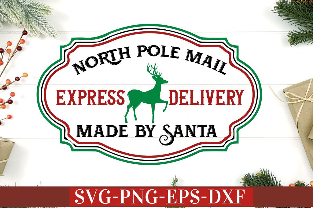 North pole mail express delivery made by santa SVG - So Fontsy