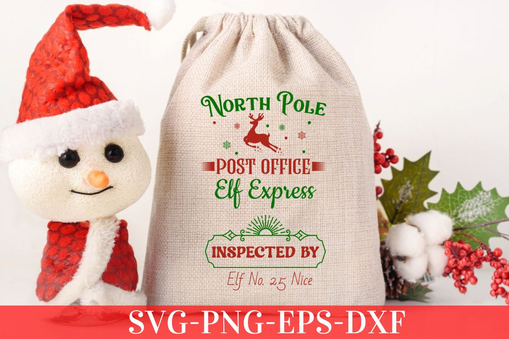 North pole post office elf express inspected by elf no. 25 nice SVG ...
