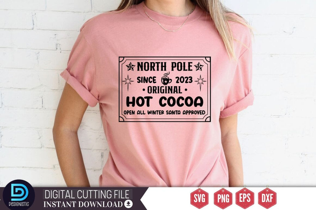 North pole since 2023 original hot cocoa open all winter santa approved ...