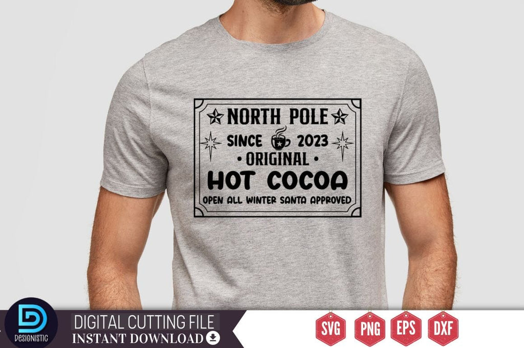 North pole since 2023 original hot cocoa open all winter santa approved ...