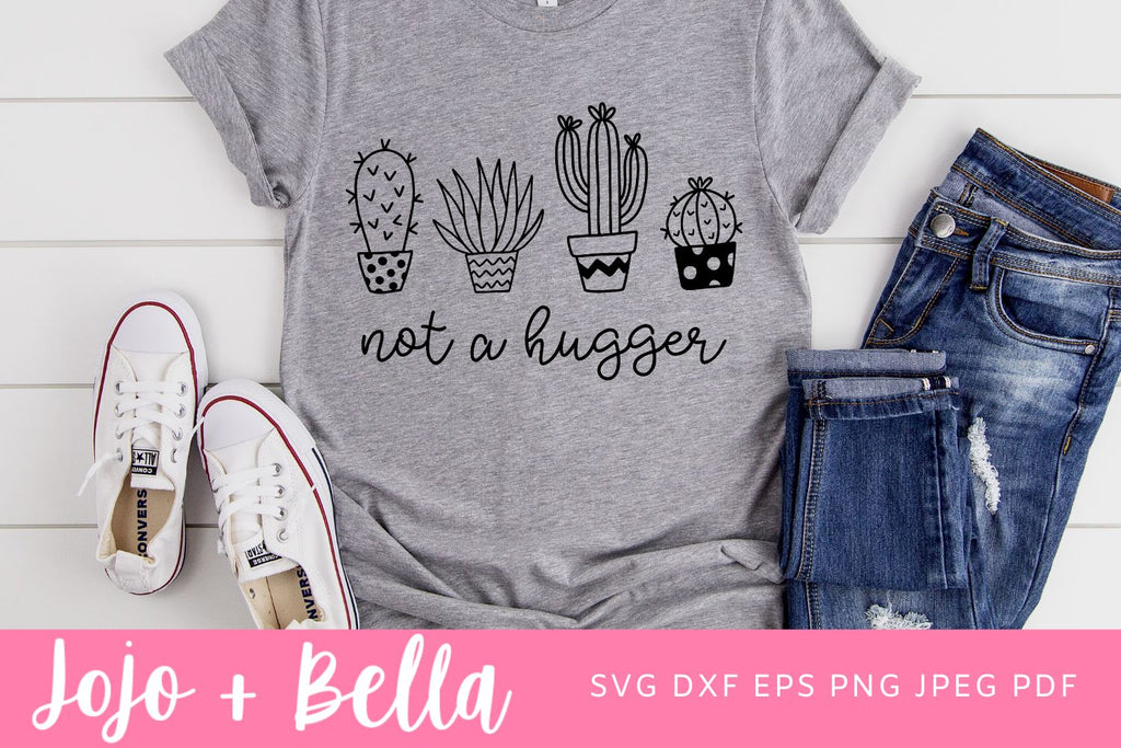 Not a Hugger SVG Cut File, Cactus SVG File, hugs svg, introvert svg ...