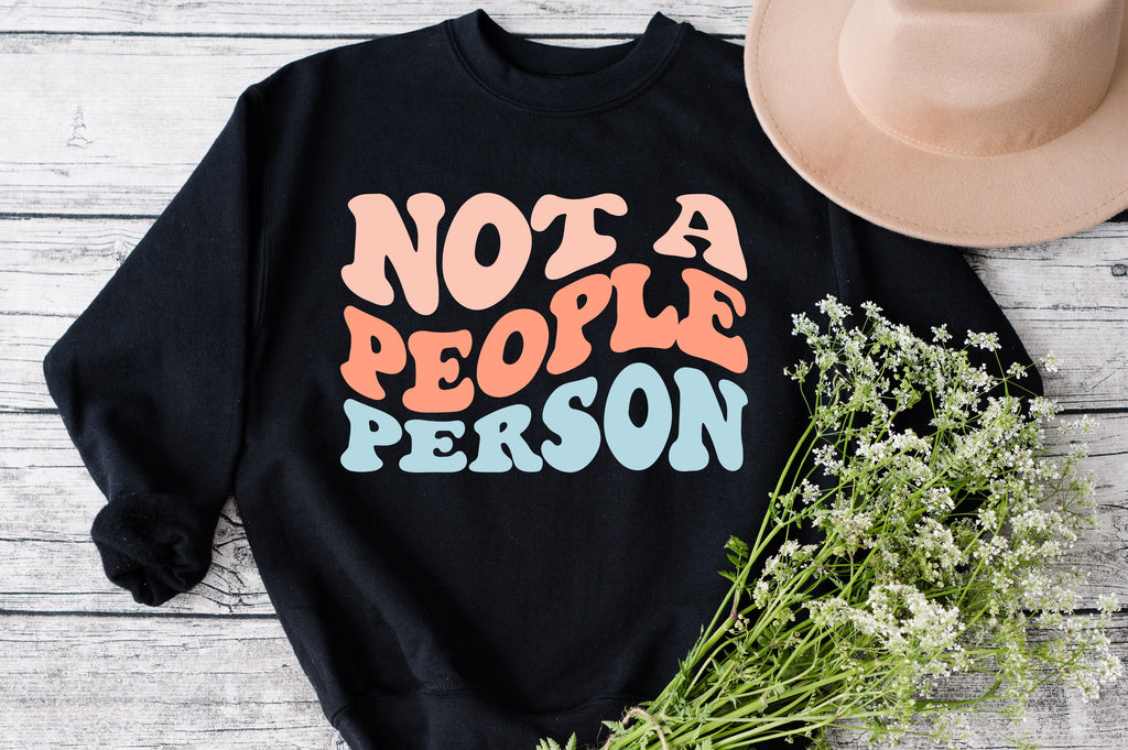 Not A People Person svg, wavy style svg, EPS PNG Cricut Instant ...