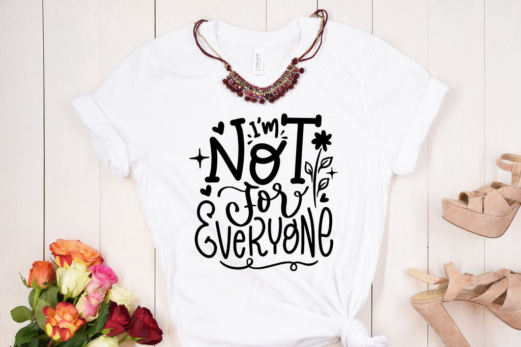 Not For Everyone SVG Cut File - So Fontsy