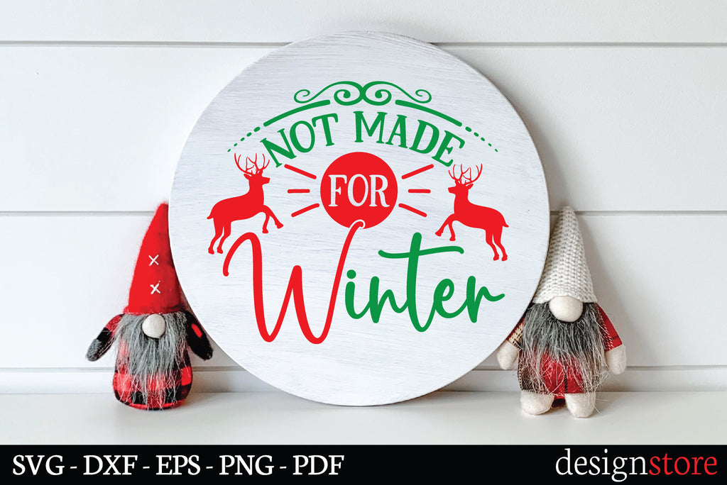 not made for winter svg - So Fontsy