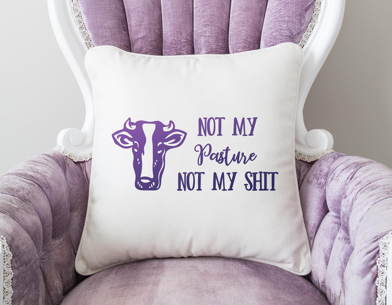 Not My Pasture Not My Shit Cow Adult SVG Design | So Fontsy