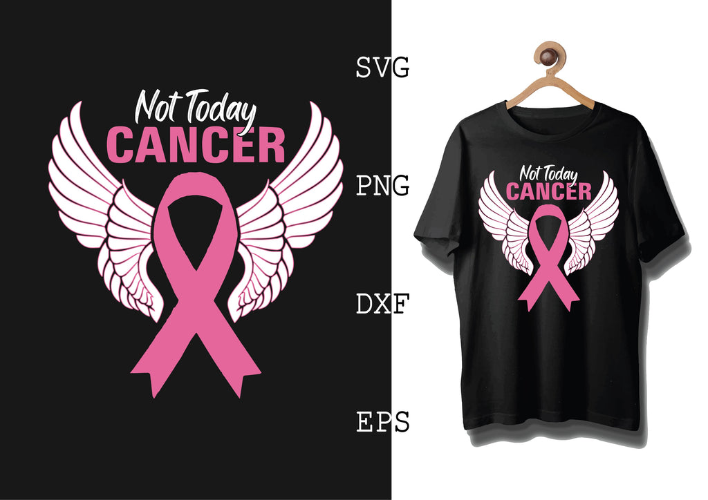 Not Today Cancer Svg, Breast Cancer Awareness Svg - So Fontsy