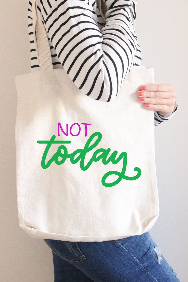 Not Today Hand Lettered SVG Cut File - So Fontsy