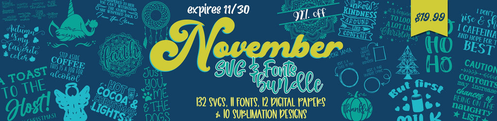 November SVG and Fonts Bundle | So Fontsy