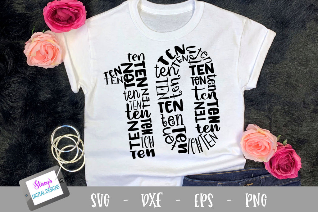 Number Ten Word Art - 10 - Tenth Birthday SVG - So Fontsy
