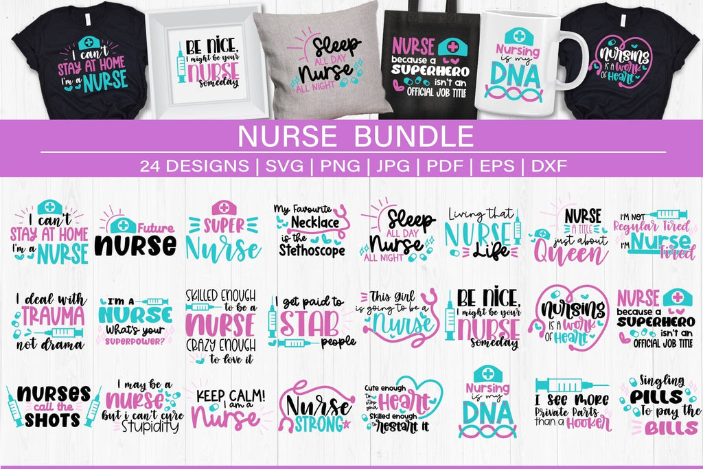 Nurse Quotes Bundle SVG | Nurse Cut Files Bundle - So Fontsy