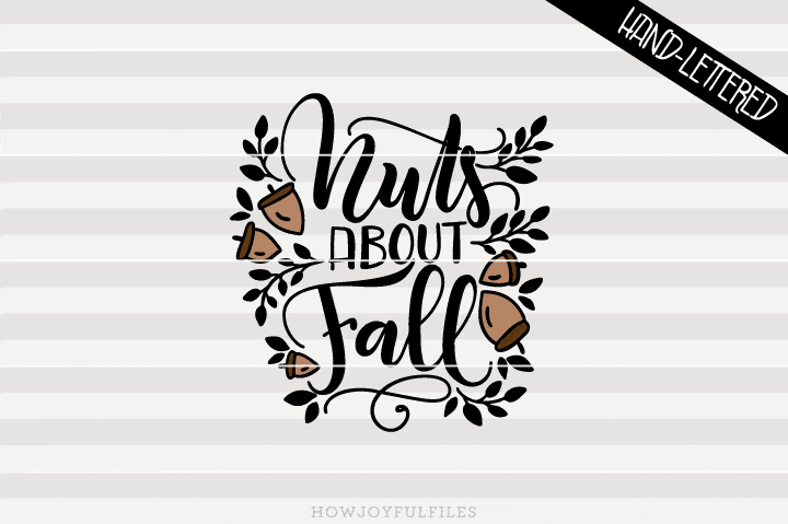 Nuts about fall - autumn | SVG PNG PDF and DXF files - So Fontsy