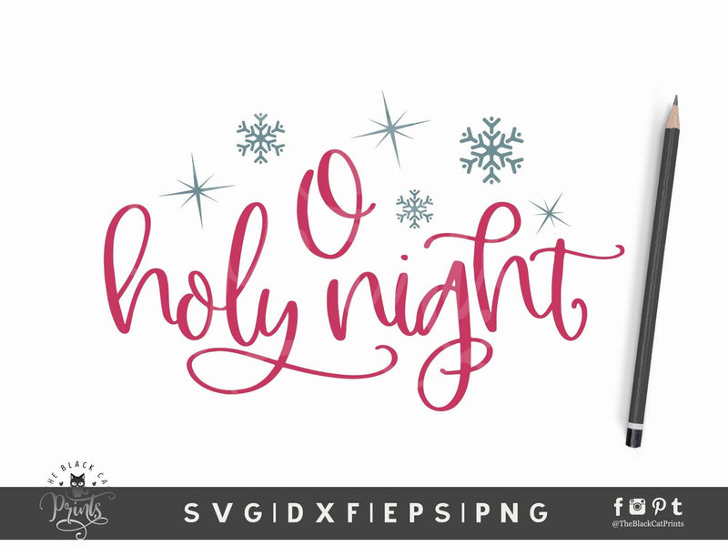 O Holy Night | Christmas cut file - So Fontsy