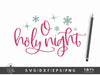 O Holy Night | Christmas cut file - So Fontsy