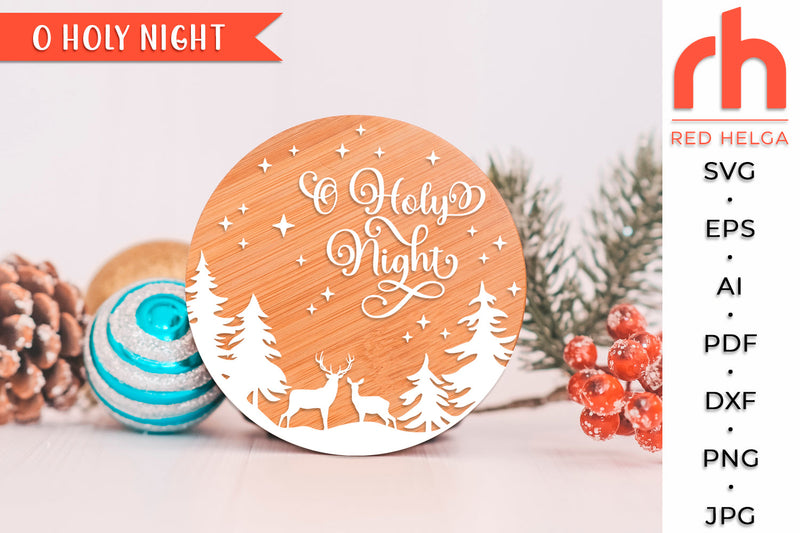 O Holy Night SVG - Christmas Sign Cut File - So Fontsy