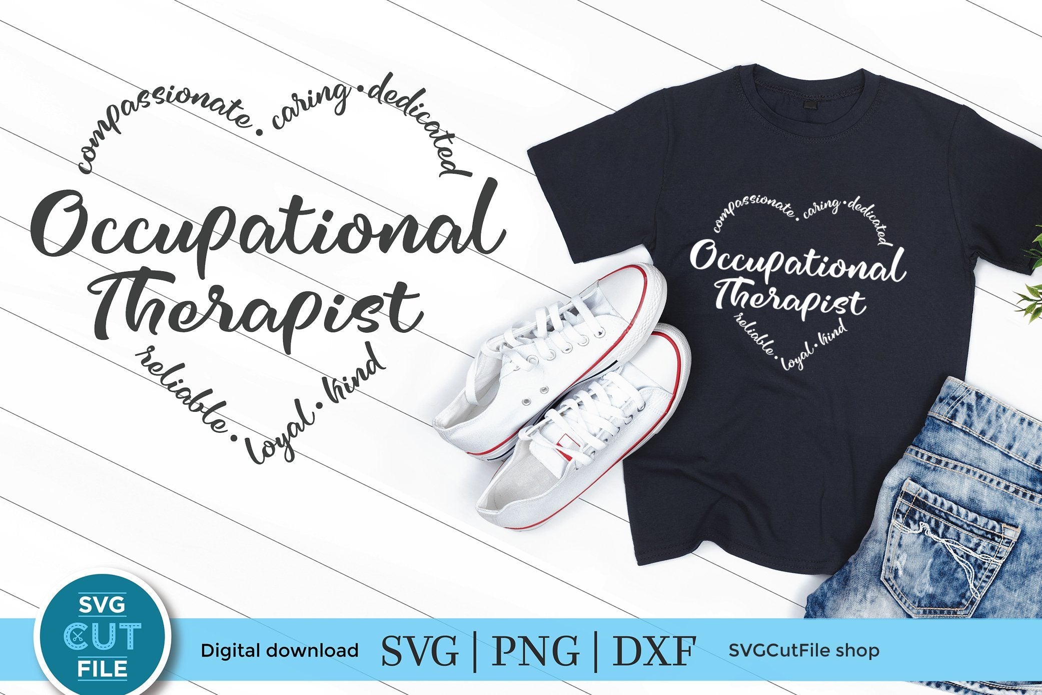 Occupational therapist svg, occupational therapy svg, OT svg, heart ...