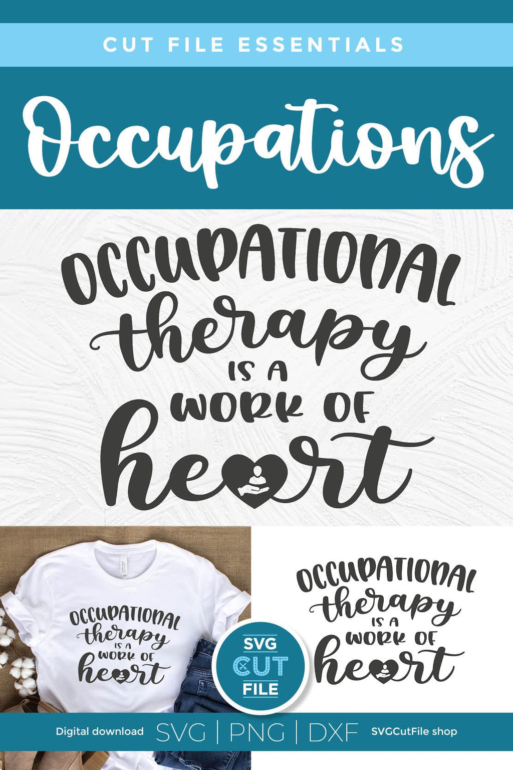 Occupational therapy is a work of heart OT svg - So Fontsy