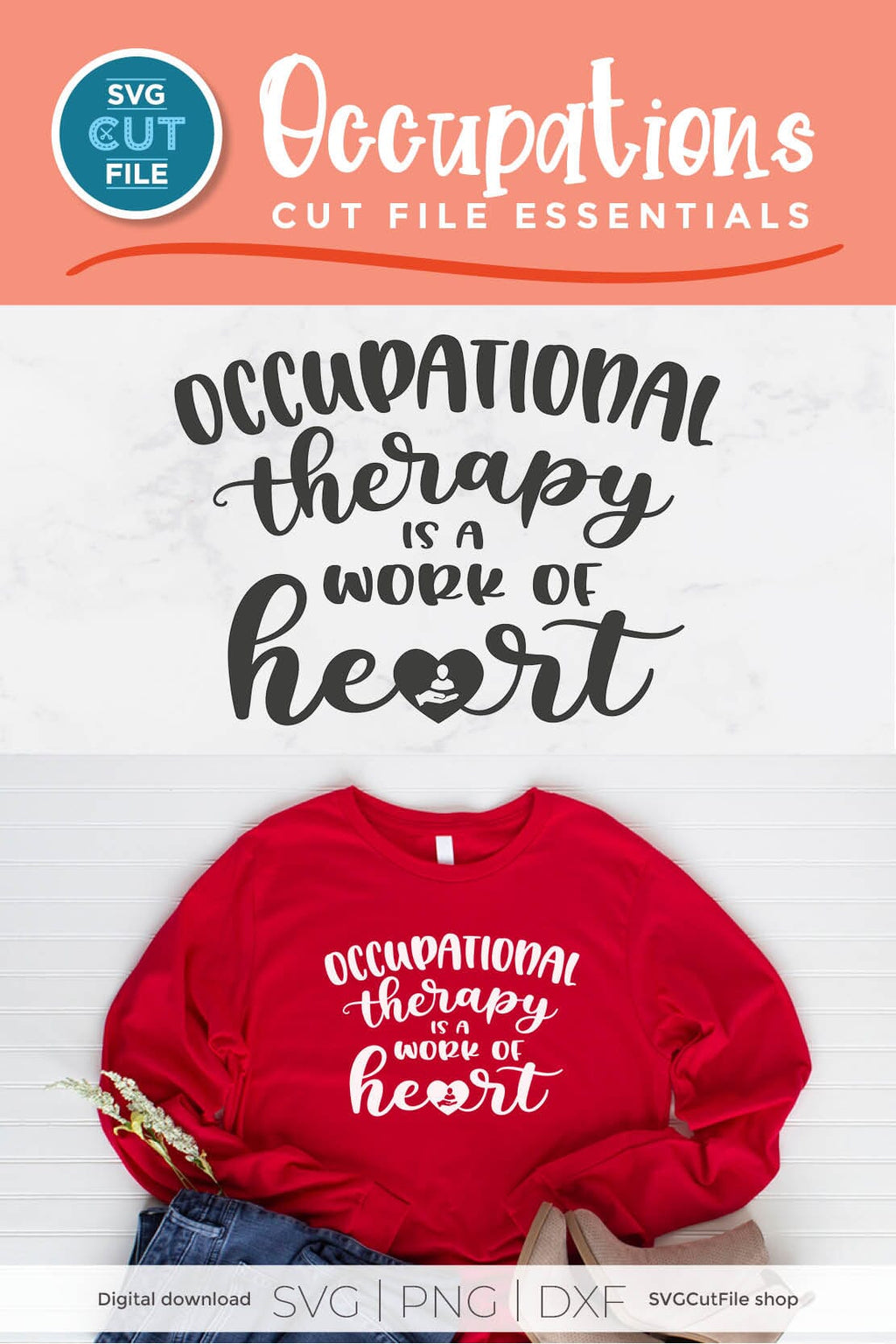 Occupational therapy is a work of heart OT svg - So Fontsy