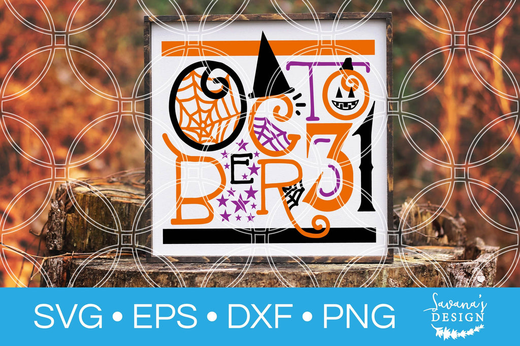 October 31 Halloween SVG - So Fontsy
