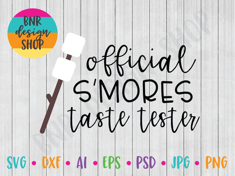 Official Smores Taste Tester SVG - So Fontsy