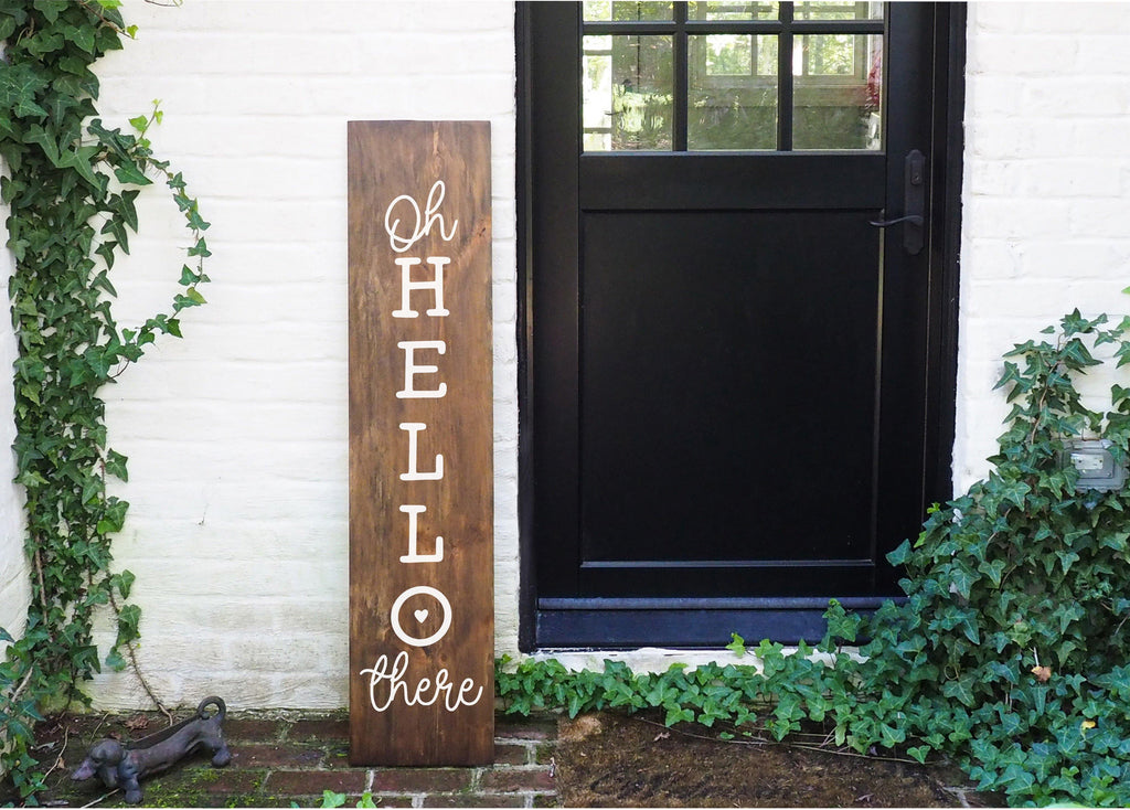Oh Hello There Vertical Porch Sign SVG | So Fontsy