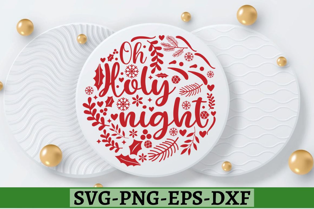 Oh holy night SVG, Oh holy night - So Fontsy