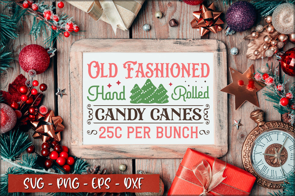 Old fashioned hand rolled candy canes 25c per bunch Sign SVG - So Fontsy