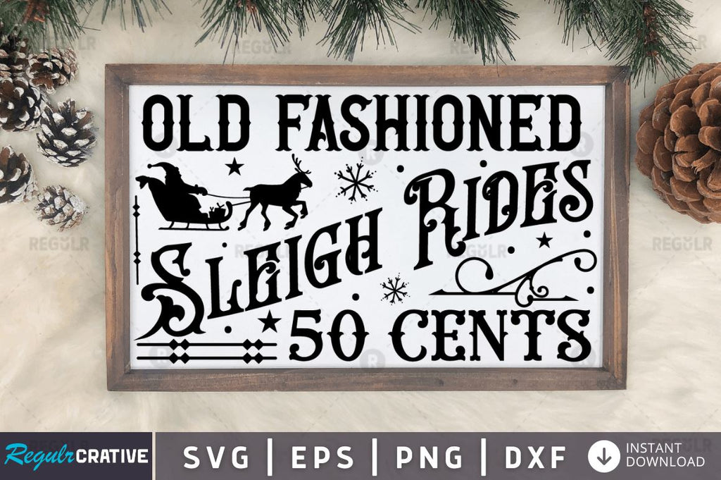Old fashioned sleigh rides SVG - So Fontsy