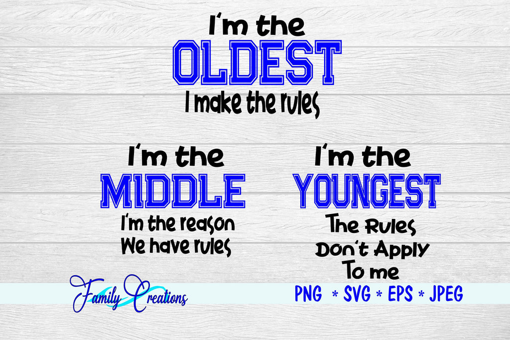 Oldest, Middle and Youngest Kids - So Fontsy