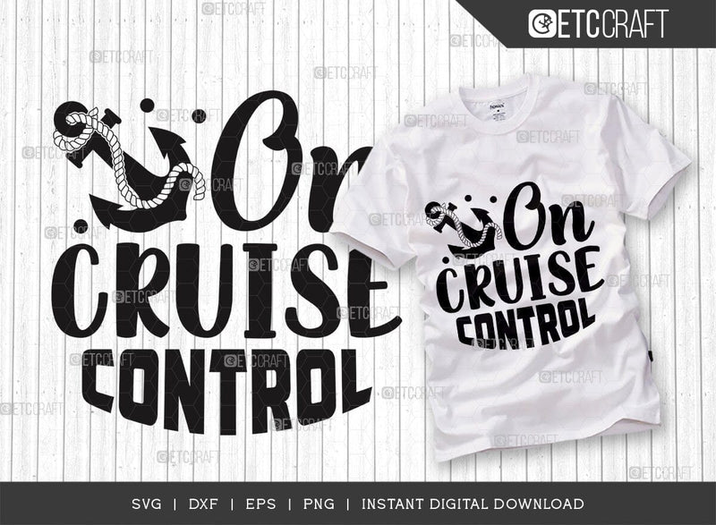 On Cruise Control SVG Cut File, Cruise Squad, Family Cruise Svg, Summer ...