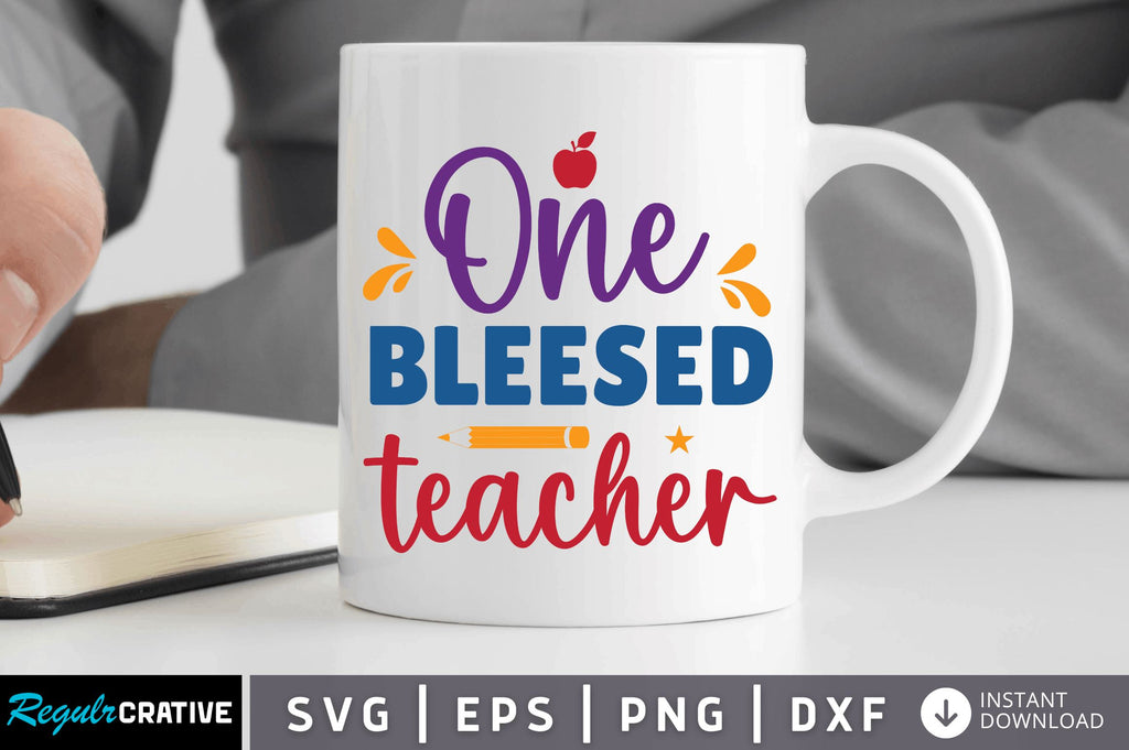 One bleesed teacher SVGF - So Fontsy