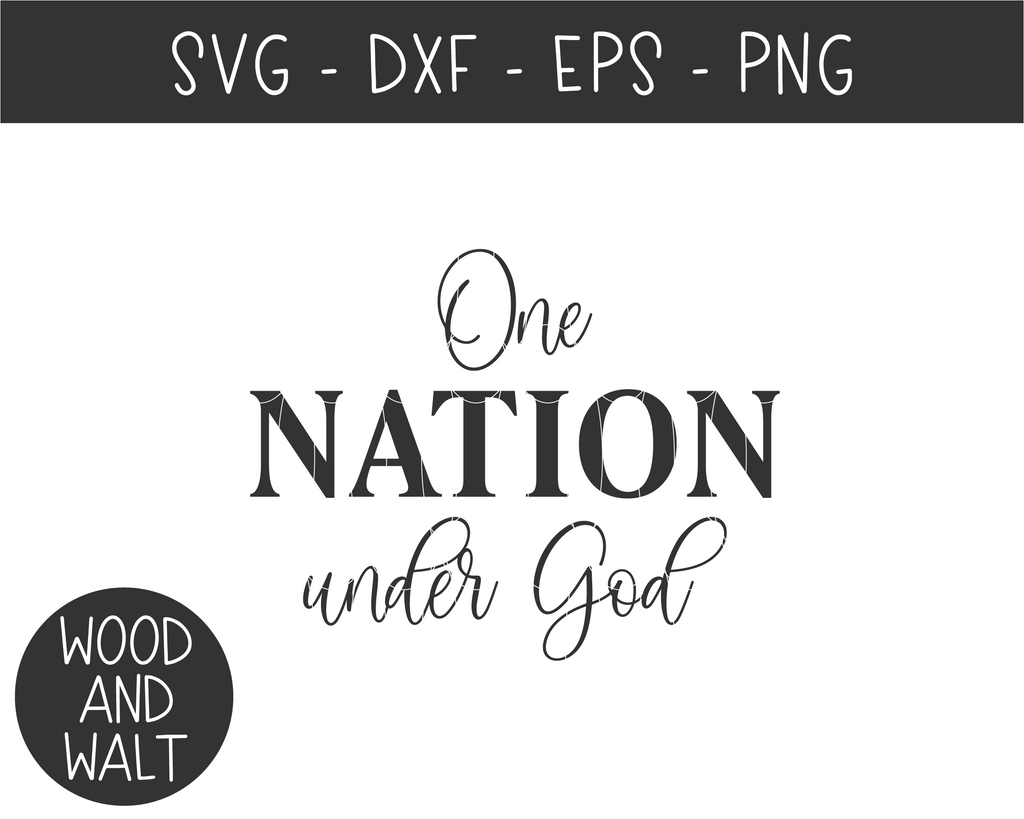 One Nation Under God SVG Cut File - So Fontsy
