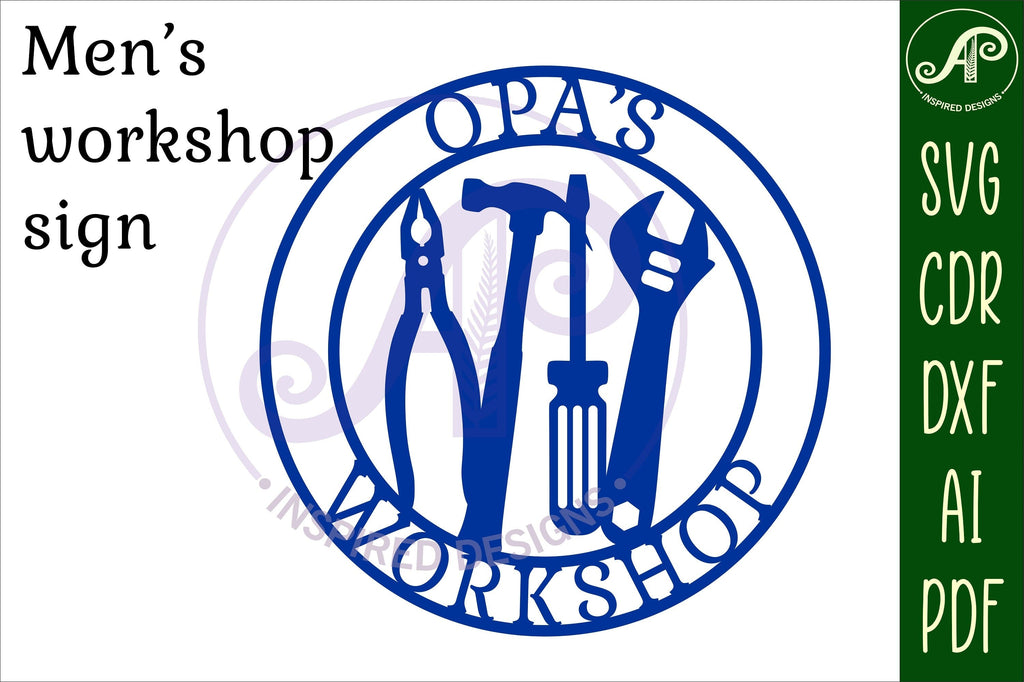 Opa's Workshop tools sign svg laser cut template - So Fontsy