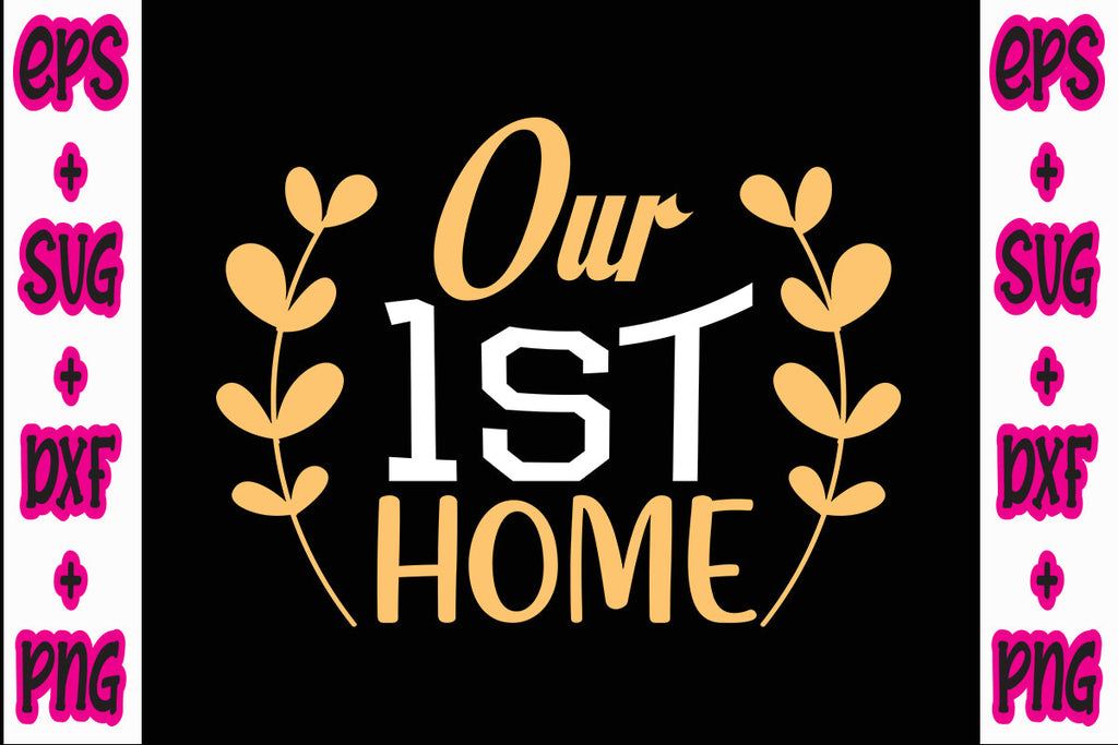 Our 1st Home - So Fontsy