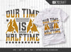 Our Time Is Halftime SVG Cut File, Marching Band Svg, Color Guard Svg ...