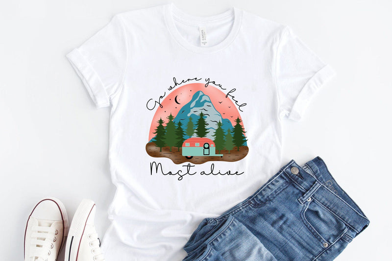 Outdoor Life PNG | Go Where You Feel Most Alive - So Fontsy