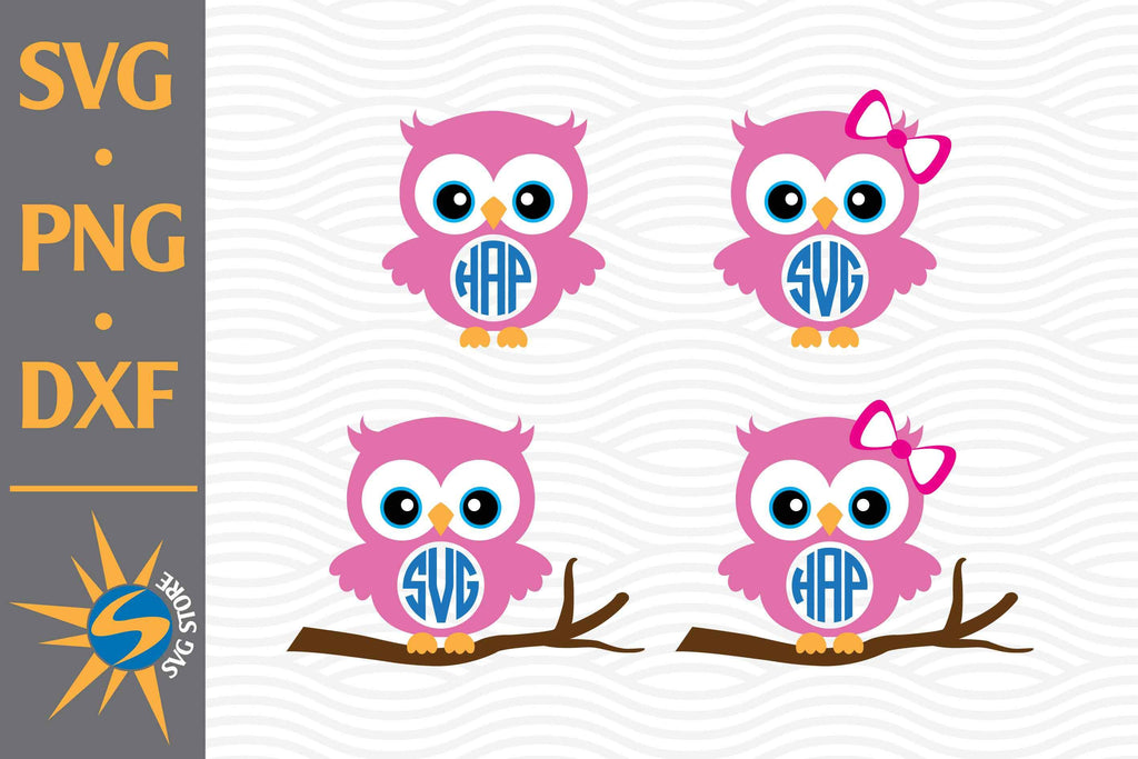 Owl Monogram SVG, PNG, DXF Digital Files Include - So Fontsy