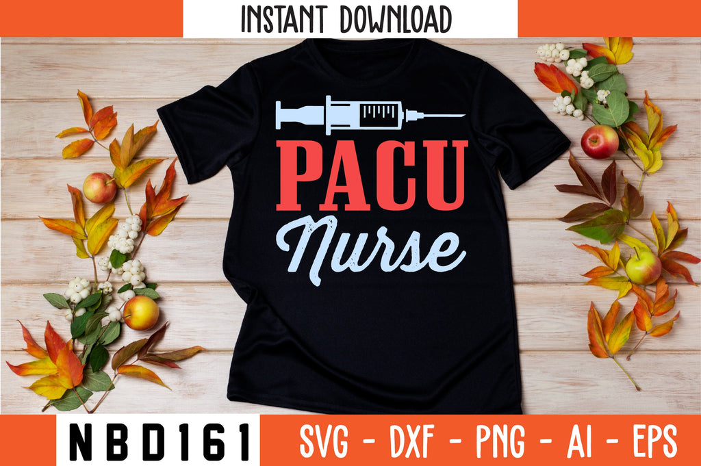 pacu nurse Svg Design - So Fontsy