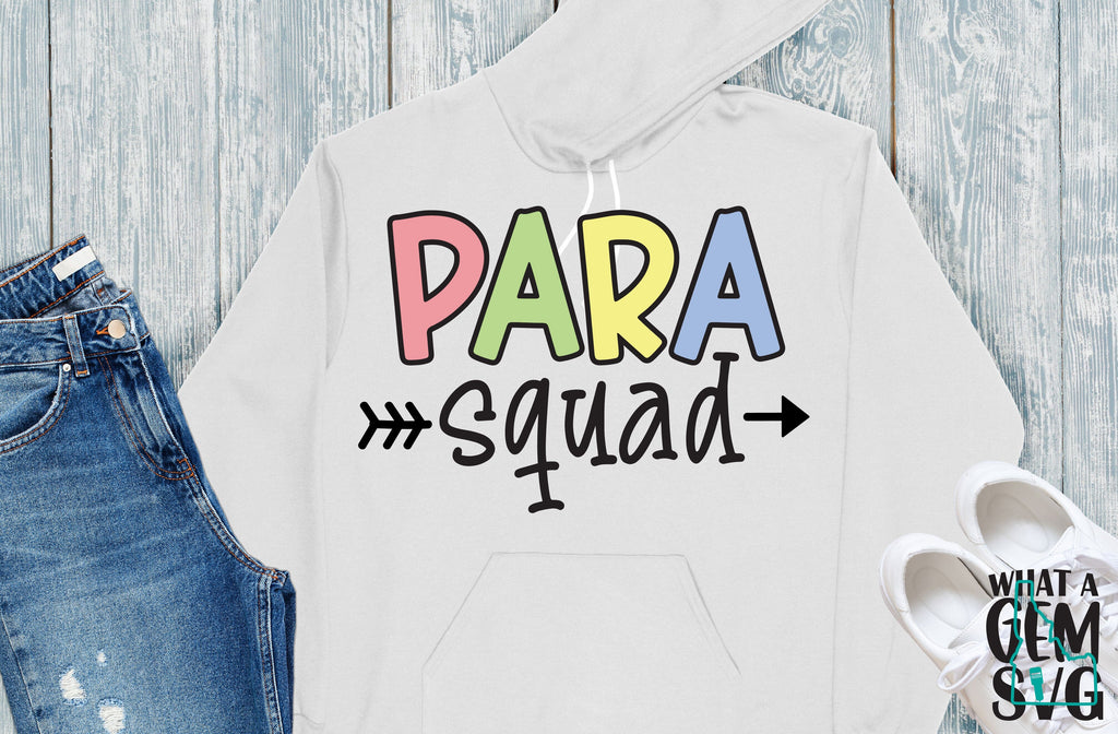 Para Squad SVG | Paraprofessional SVG | Teacher Assistant SVG | ParaPr ...