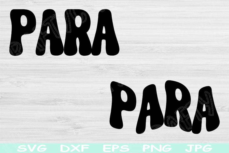 Para Svg Dxf Png Eps Cut Files, Paraprofessional Svg, Para Shirt Svg ...