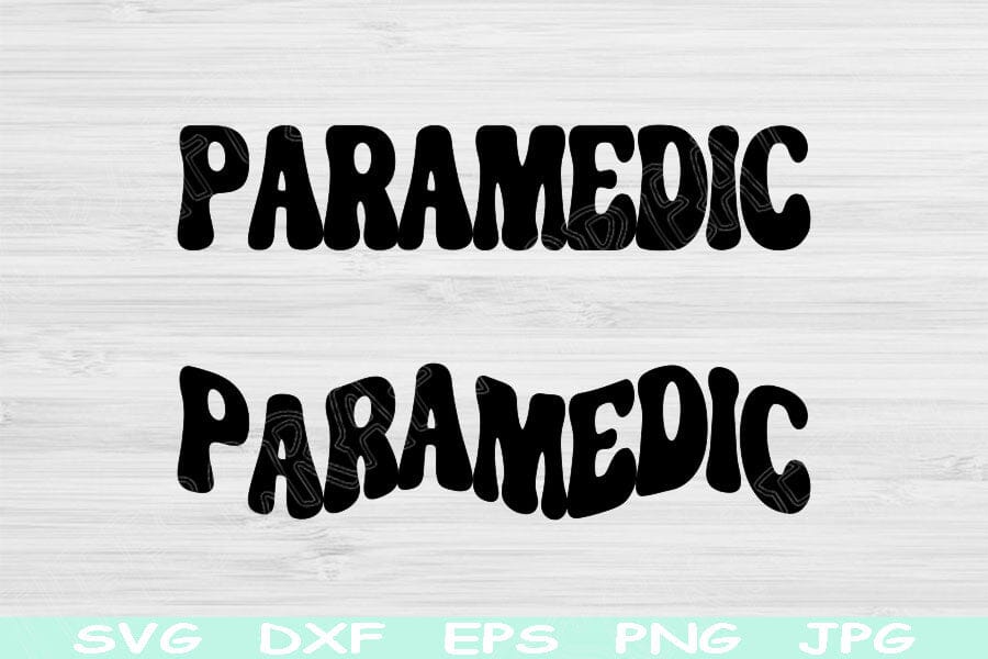 Paramedic Svg Dxf Png Eps Cut Files, EMT Svg, First Responder Svg Files ...