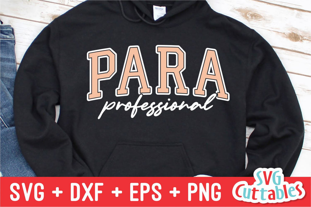 Paraprofessional svg - Cut File - svg - dxf - eps - png - Cut File - S ...