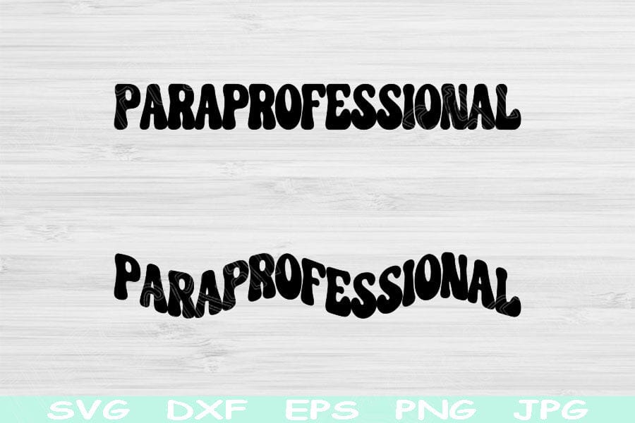 Paraprofessional Svg Dxf Png Eps Cut Files, Para Svg, Teacher Aide Svg ...