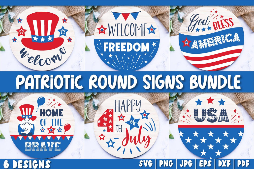 Patriotic Round Sign SVG Bundle | 4th of July Door Hanger - So Fontsy