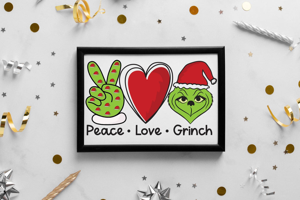 Peace Love Grinch - Christmas Sublimation Design - So Fontsy